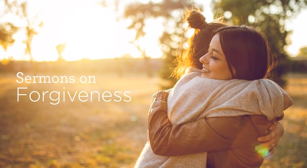 Sermons on Forgiveness