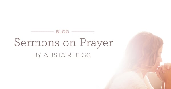 Sermons on Prayer
